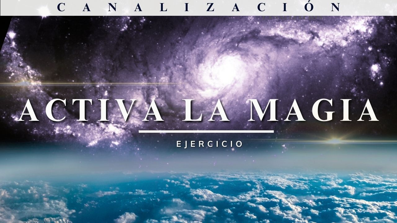 Canalización Angélica - EJERCICIO para ACTIVAR la Magia en tu Vida 🌟 ...